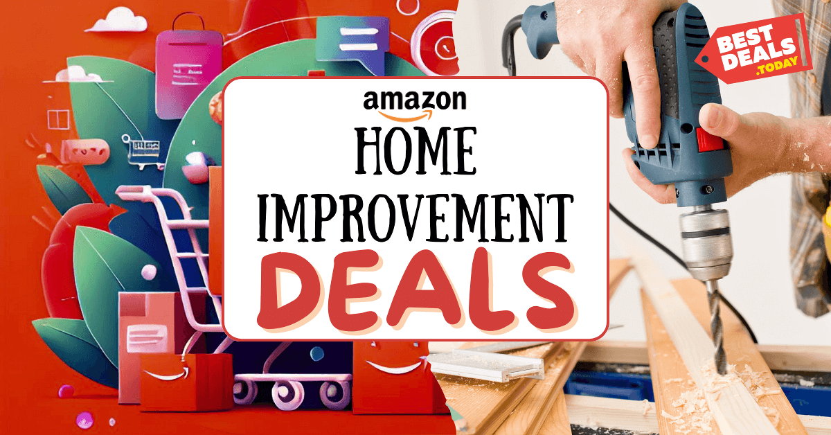 30+ Top Deals on Amazon Home Improvement Products That Make Life Easier ...